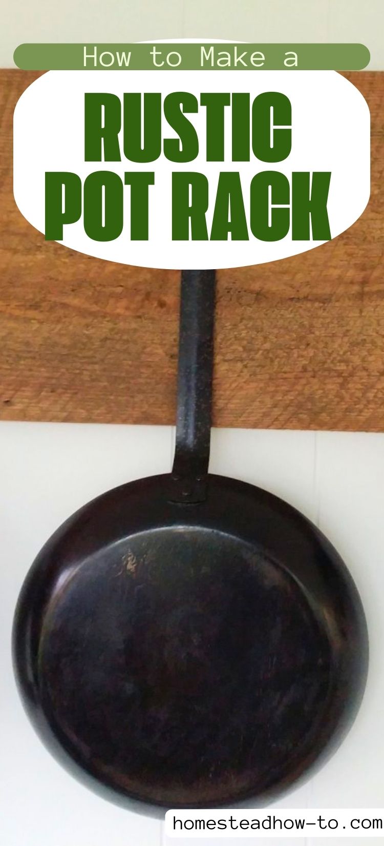 How To Make A Rustic Pot Rack