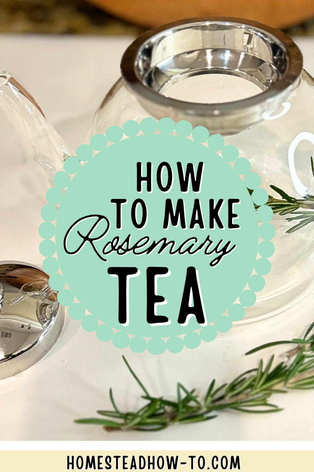 How To Make Fresh Rosemary Tea