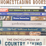 15 Best Homesteading Books, 2025