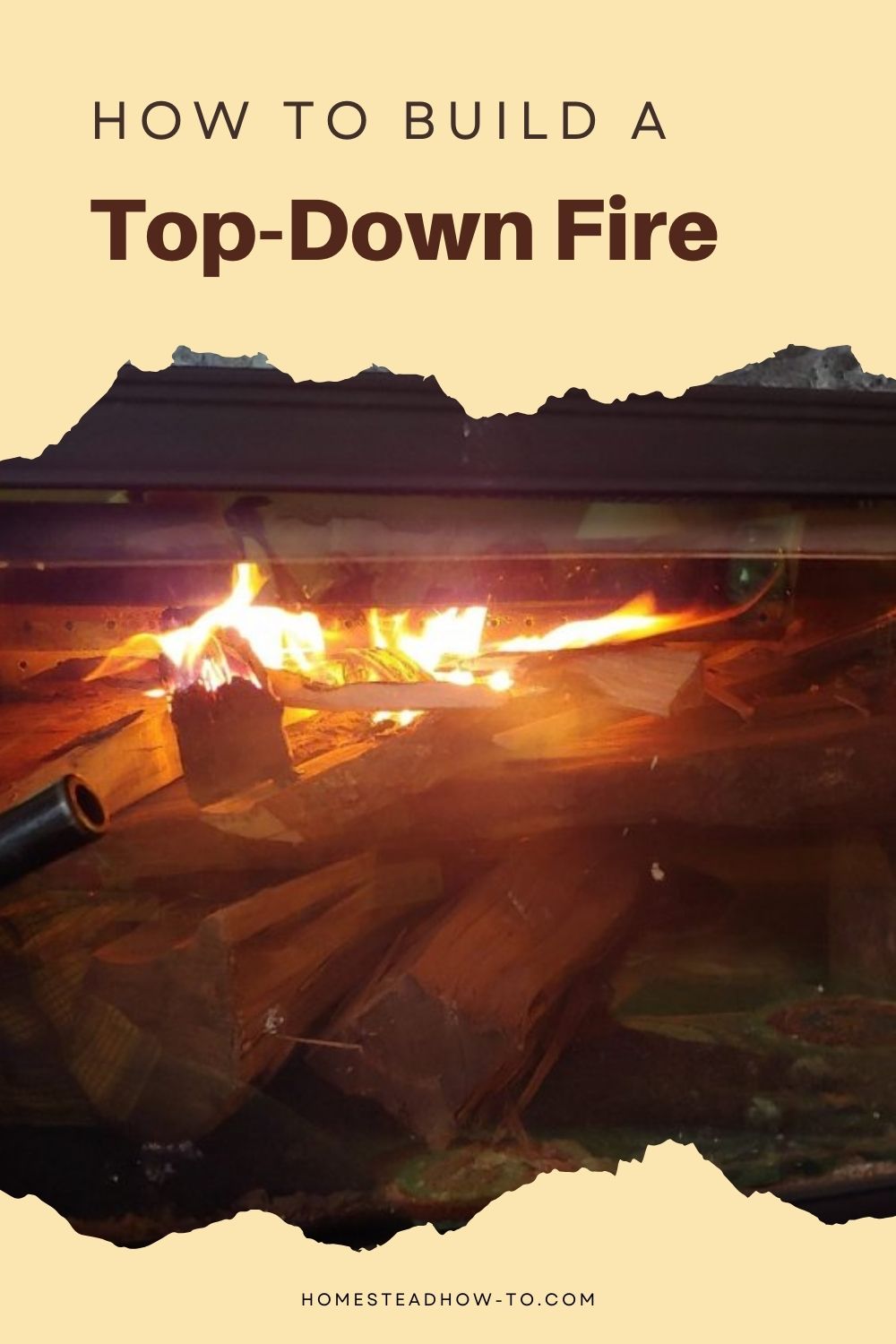 How To Build A Top-Down Fire