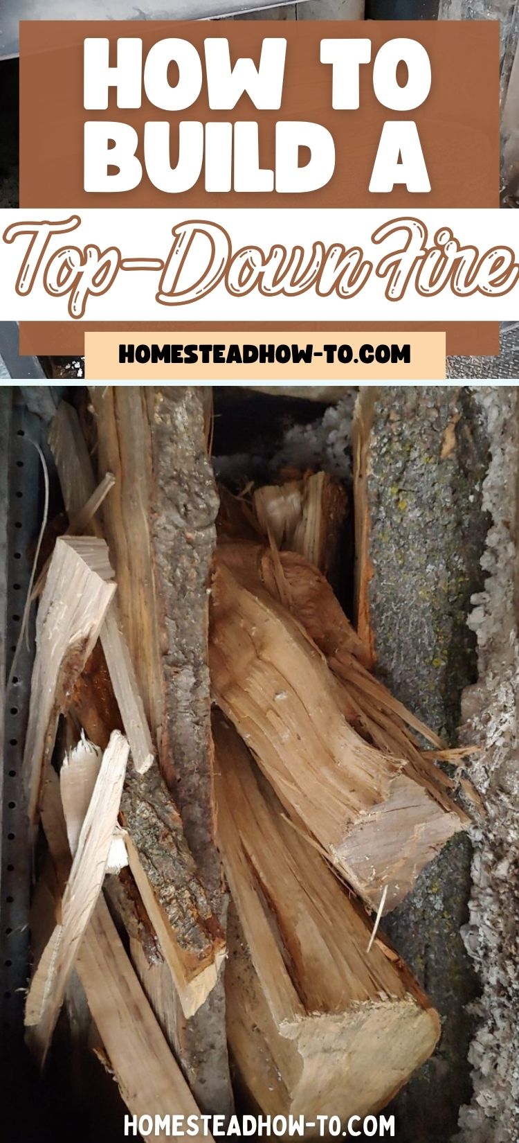 How To Build A Top-Down Fire