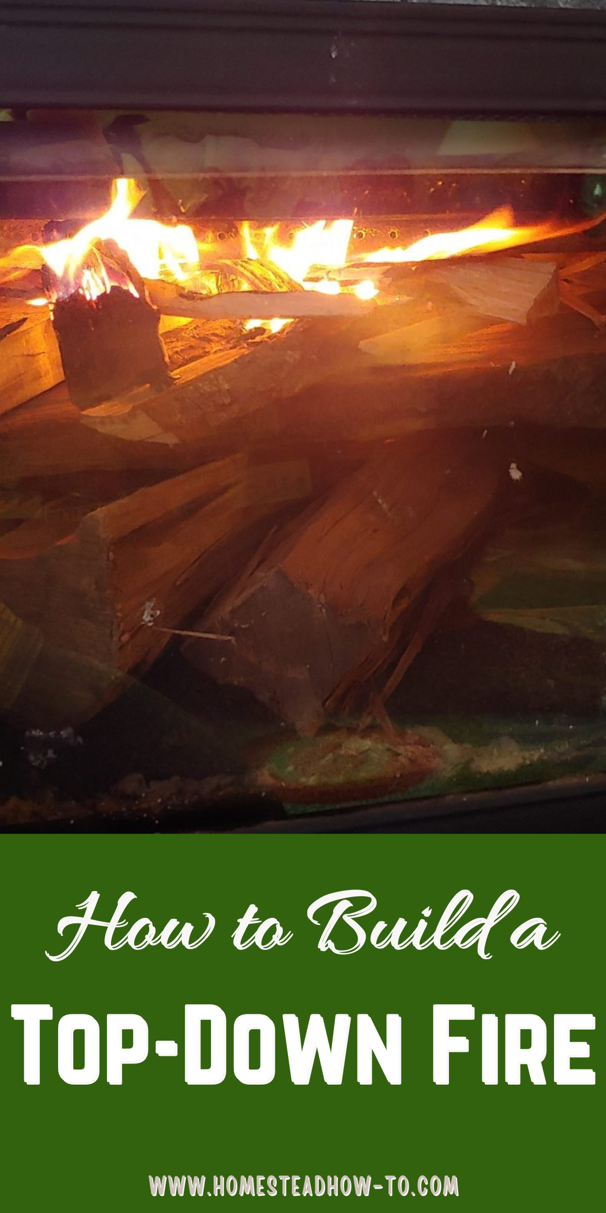 How To Build A Top-Down Fire