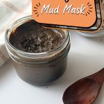 How To Make A Mud Mask For All Skin Types At Home