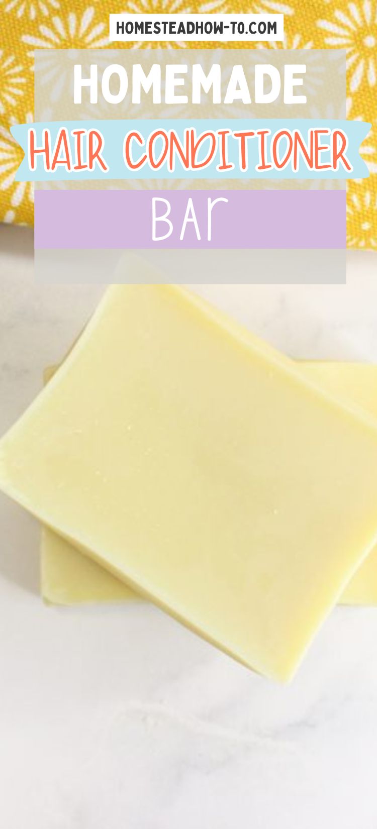 Natural Hair Conditioner Bar Recipe With Beeswax & Essential Oils