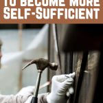 28 Ways To Live Sustainably And Reduce Dependence On Retail And Grocery ...