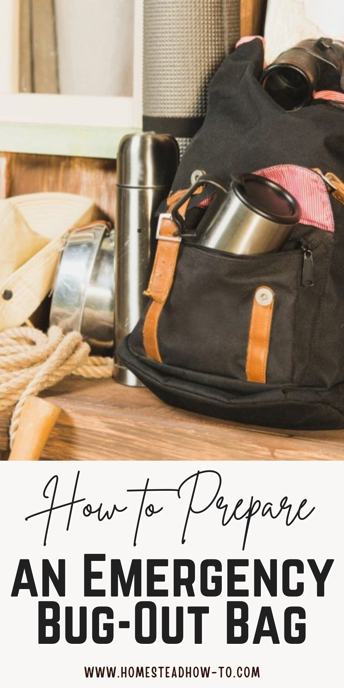 How To Prepare An Emergency Bug-Out Bag (For Any Situation)