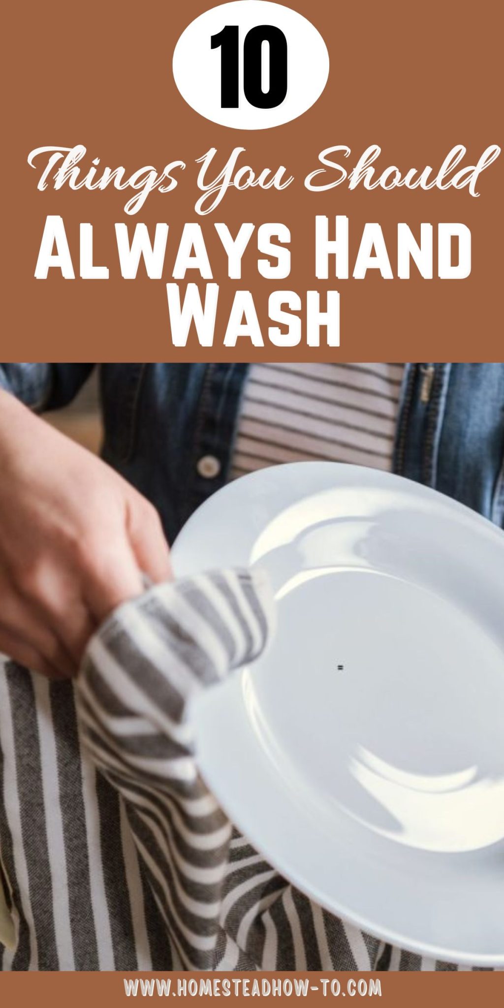 10 Things You Should Always Hand Wash Instead Of Putting In The Dishwasher