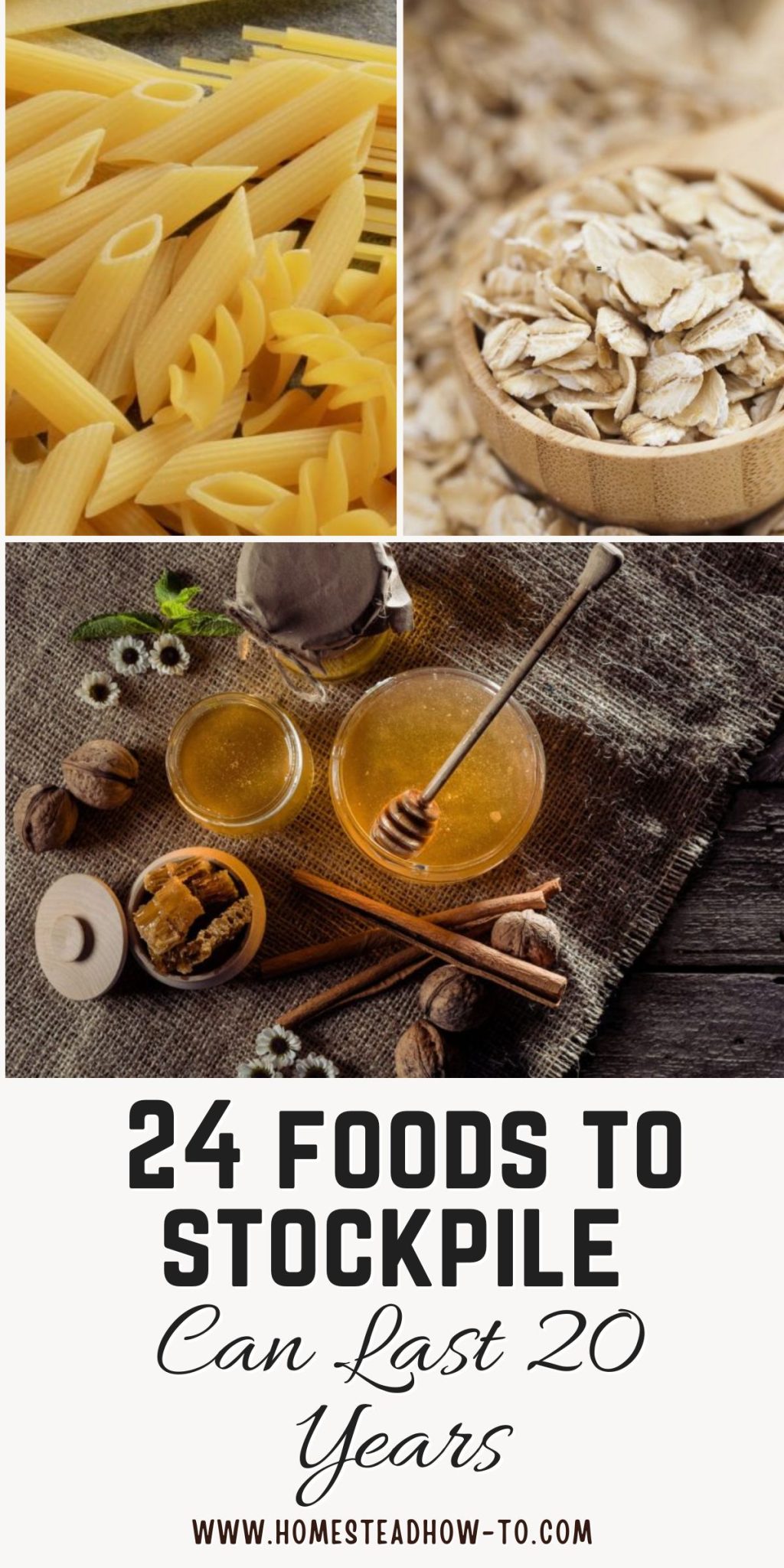 24 Foods To Stockpile Now With A Shelf Life Of Up To 20 Years