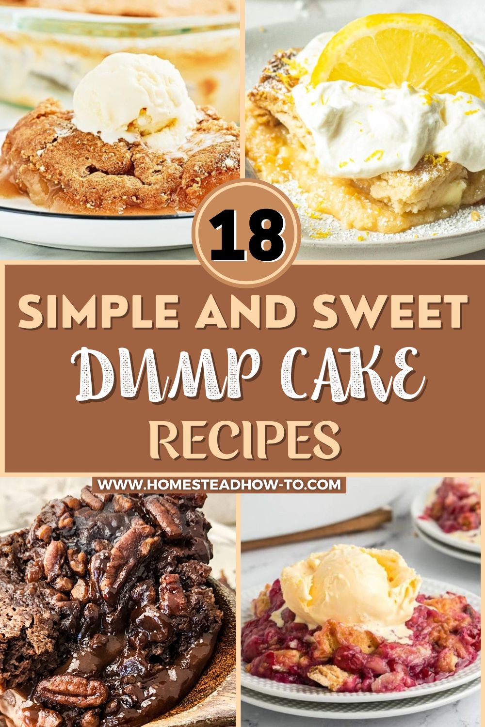 Dump Cake Recipes for the Simplest and Sweetest Dessert – Homestead How-To