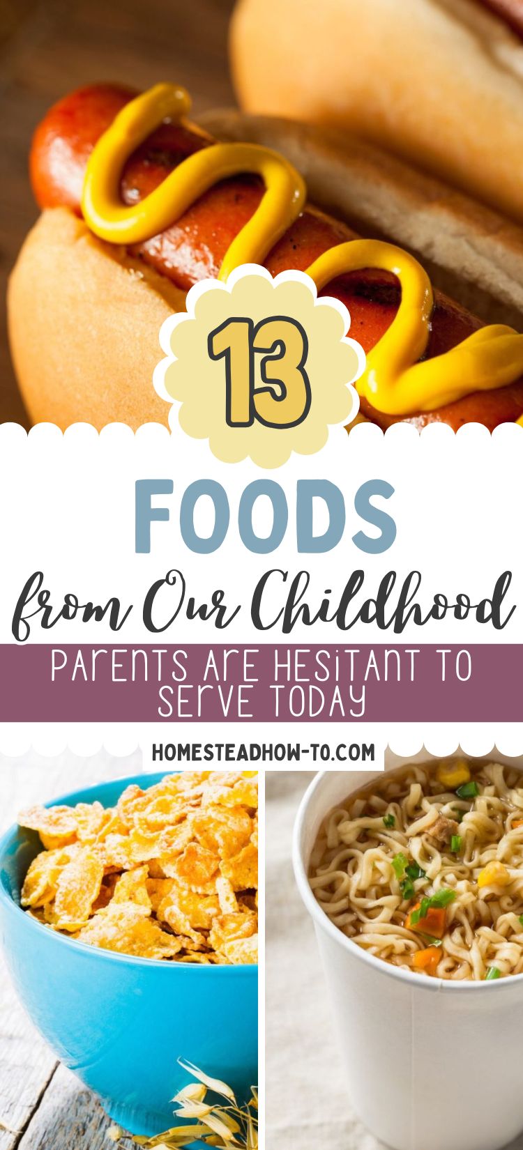 13 Foods From Our Childhood Parents Are Hesitant To Serve Today