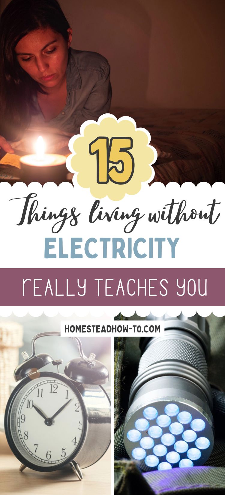 15 Things Living Without Electricity Really Teaches You