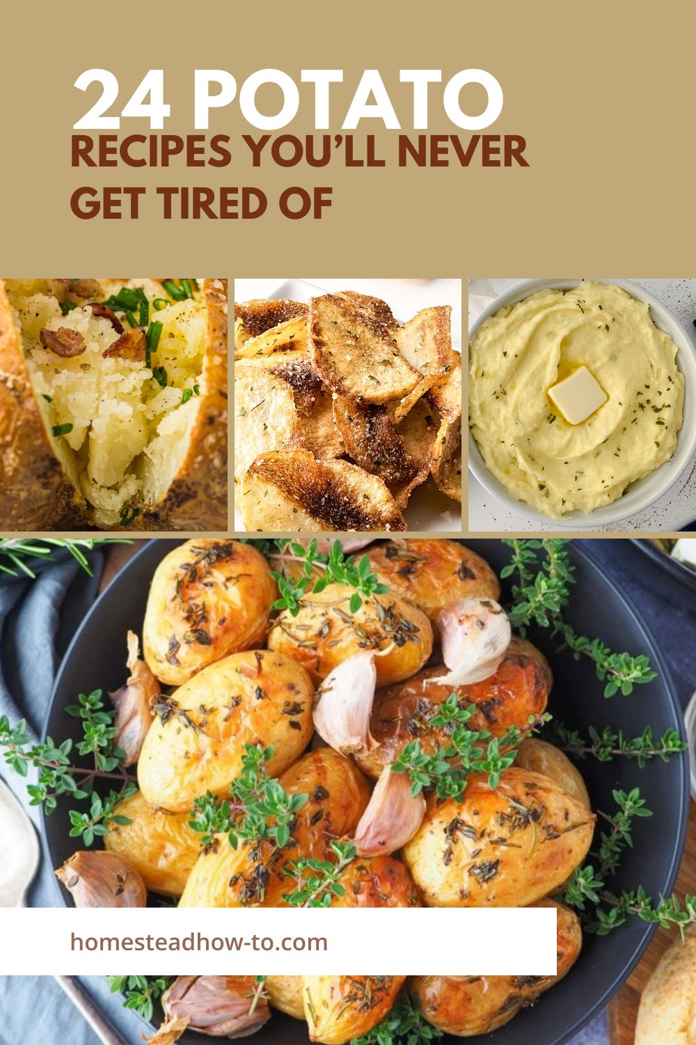 24 Potato Recipes You’ll Never Get Tired Of