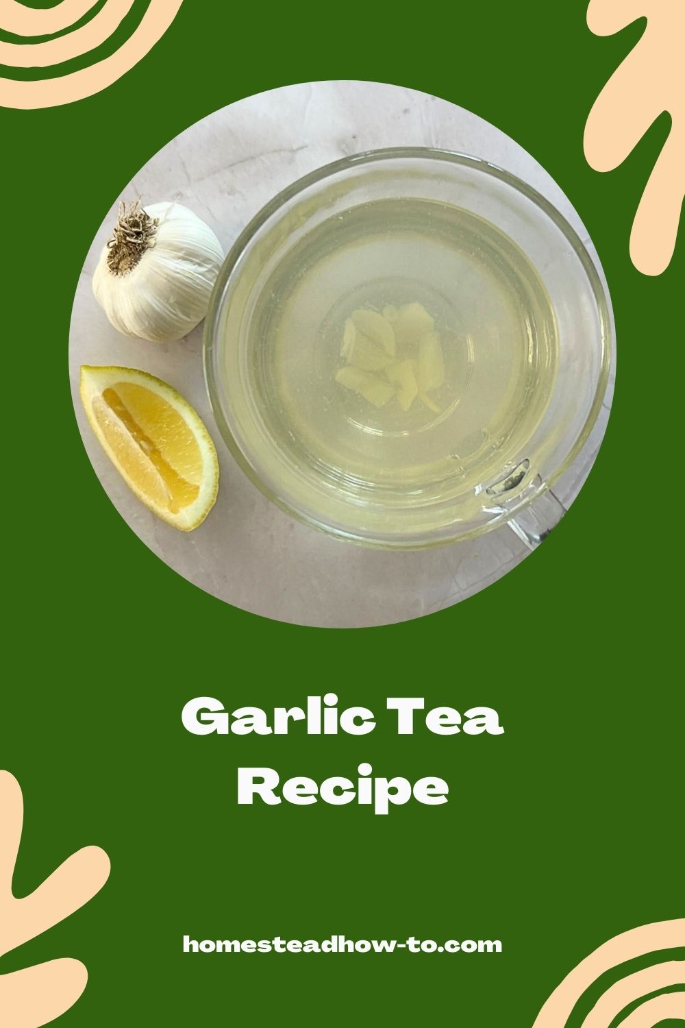 Homemade Garlic Tea Recipe For Cold & Immune Boost In 2025